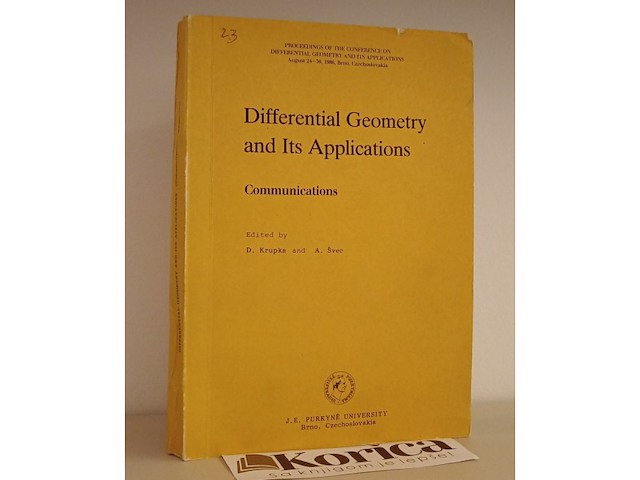 DIFFERENTIAL GEOMETRY AND ITS APPLICATIONS