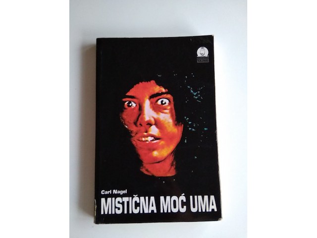 MISTICNA MOC UMA - Carl Nagel