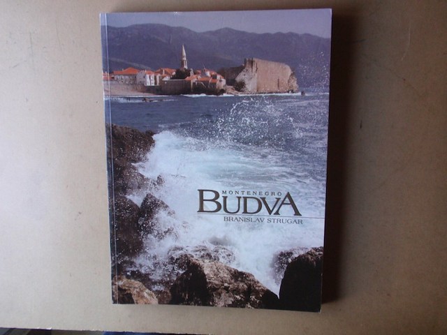 Branislav Strugar - BUDVA