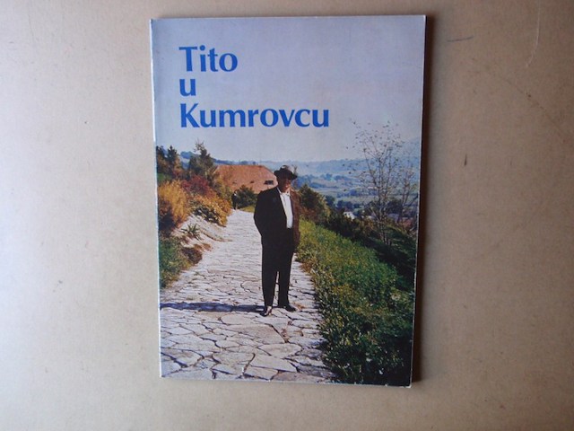 TITO U KUMROVCU