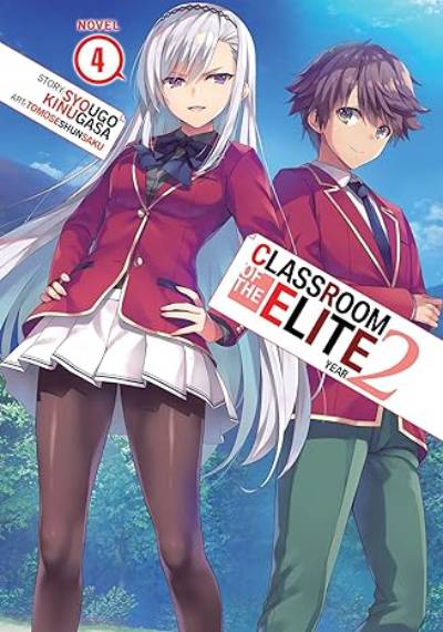 Classroom of the Elite: Year 2, Vol. 4