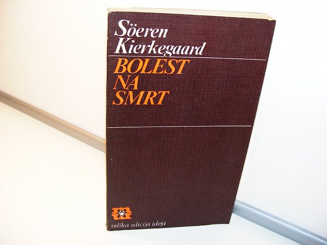 Bolest na smrt Soeren Kierkegaard