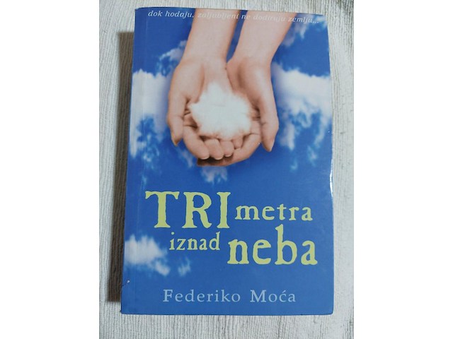 Tri metra iznad neba- Federico Moca