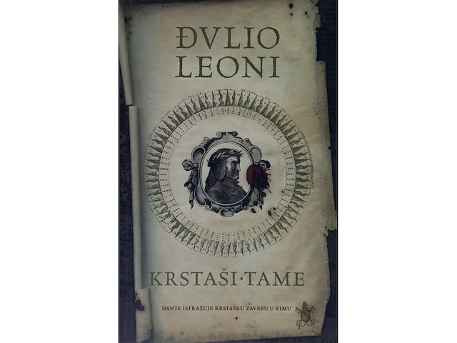 Đulio Leoni: KRSTAŠI TAME