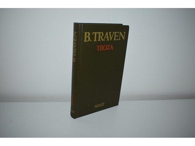 - Troza - Bruno Traven