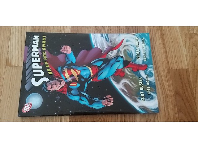 Superman: Up up and away! TPB