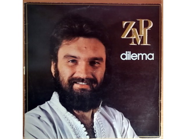 LP ZLATKO PEJAKOVIĆ - Dilema (1979) 1. press, ODLIČNA