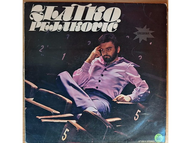 LP ZLATKO PEJAKOVIĆ - s/t (1978) 6. press, VG-/VG+