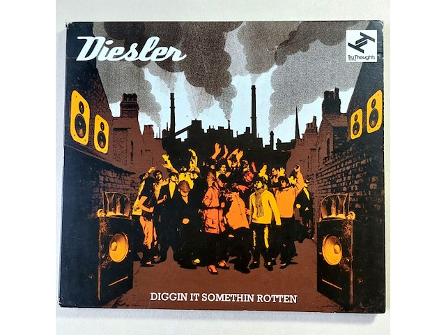 Diesler - Diggin It Somethin Rotten