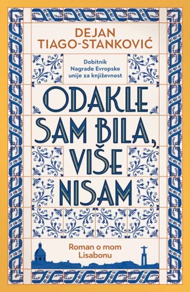 ODAKLE SAM BILA, VIŠE NISAM