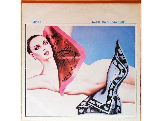 LP MORE - Hajde da se mazimo (1983) VG-/VG