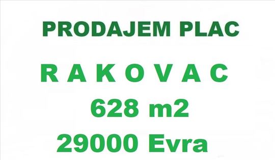 Plac – Rakovac 628 m2