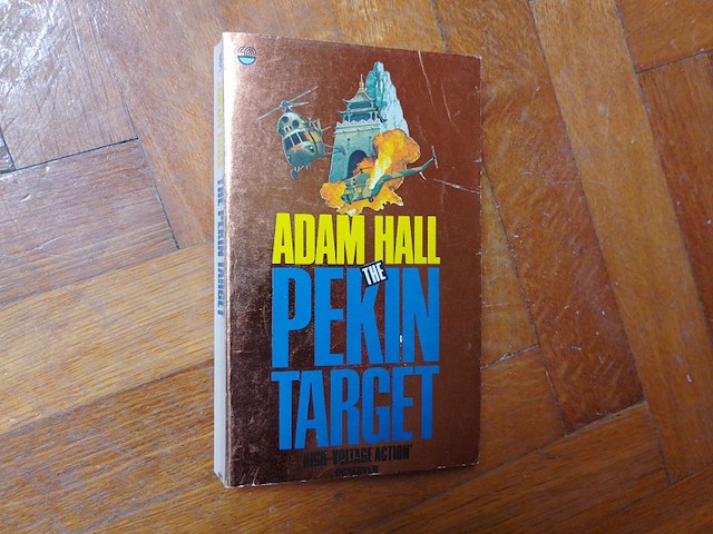 THE PEKIN TARGET, Adam Hall