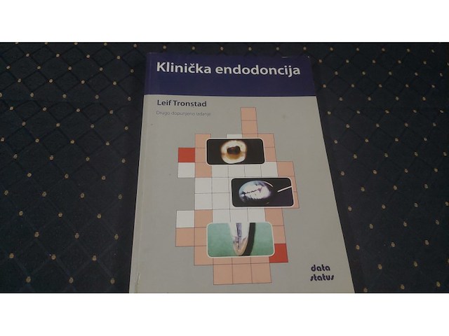 Klinicka endodoncija/Leif Tronstad