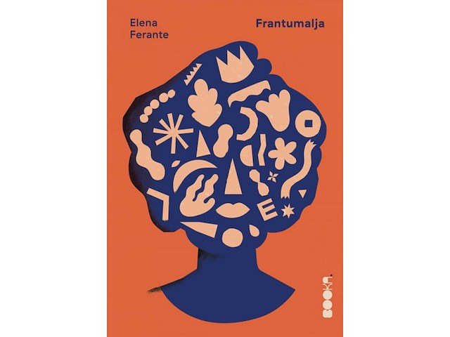 FRANTUMALJA - Elena Ferante