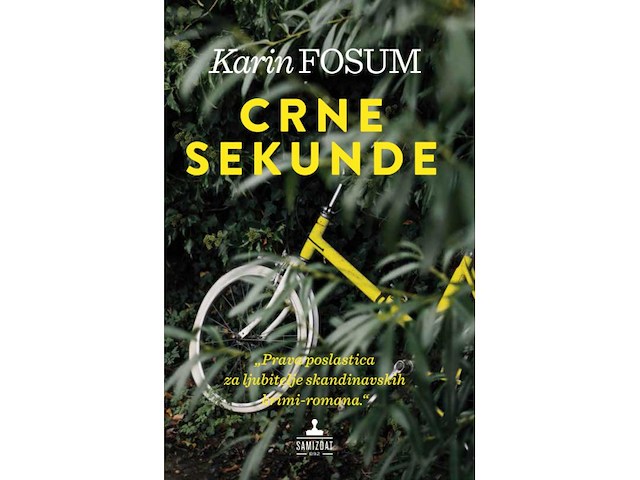 CRNE SEKUNDE - Karin Fosum