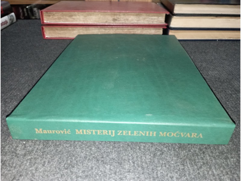 MISTERIJ ZELENIH MOČVARA 1-6 (ukoričeno) - A. Maurović