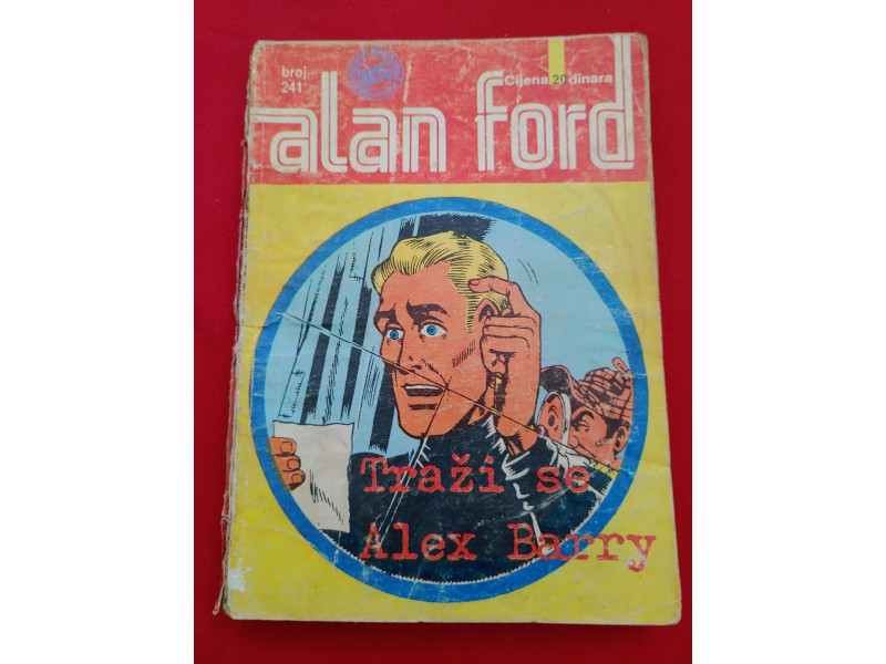 Alan Ford (Vjesnik) - br. 241 - Trazi se Alex Barry