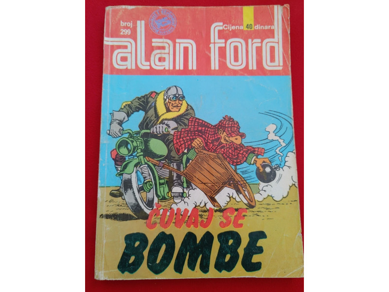 Alan Ford (Vjesnik) - br. 299 - Cuvaj se bombe