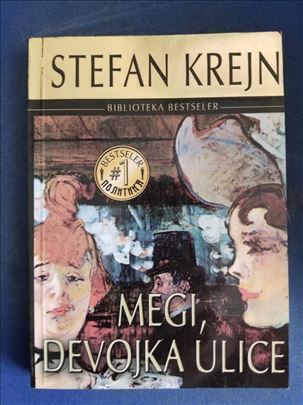 Megi devojka ulice, Stefan Krejn