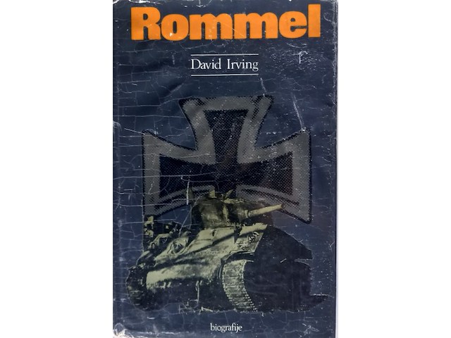 David Irving: ROMMEL - BIOGRAFIJA