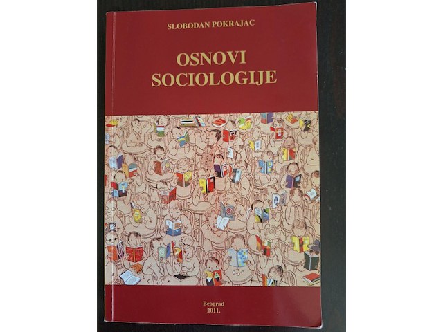 Osnovi sociologije-Slobodan Pokrajac