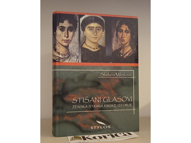 STIŠANI GLASOVI Ženska strana rimske istorije