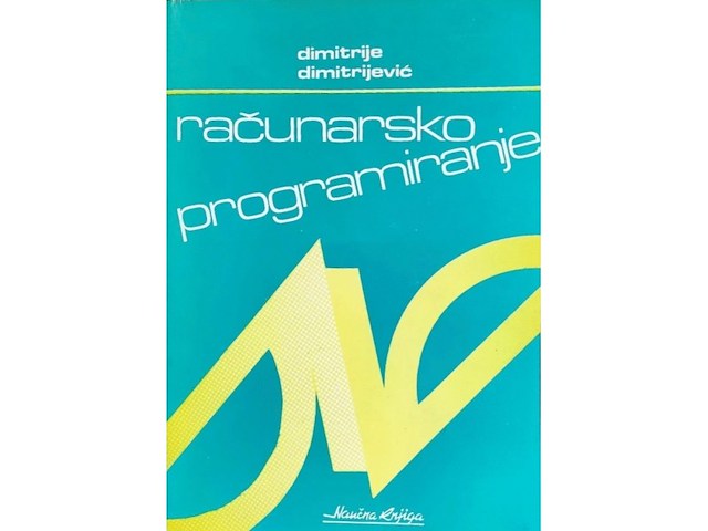 Računarsko Programiranje - Dimitrije Dimitrijević