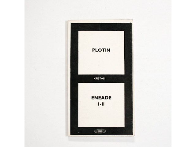 Eneade I - II, Plotin