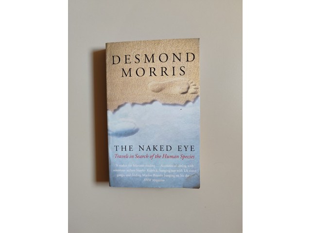 DESMOND MORRIS - The Naked Eye