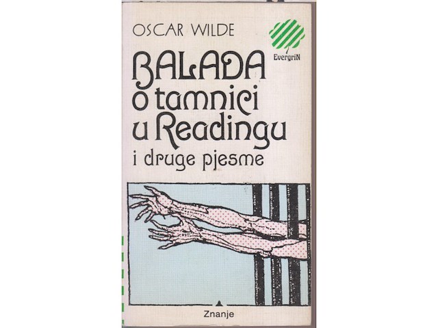 BALADA O TAMNICI U READINGU / OSCAR WILDE