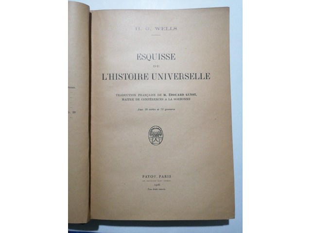 H. G. WELLS: ESQUISSE DE L`HISTOIRE UNIVERSELLE