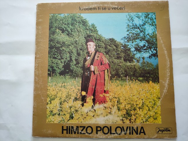 PL/ Himzo Polovina - Kradem ti se u večeri