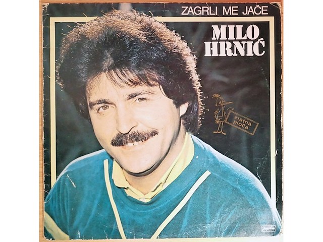 LP MILO HRNIĆ - Zagrli me jače (1984) VG/VG-