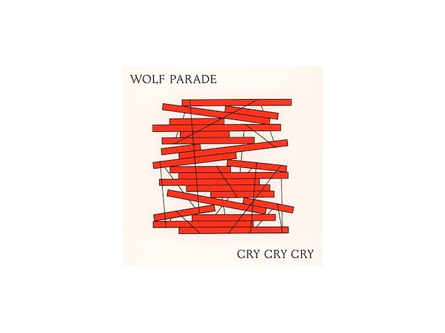 Cry Cry Cry, Wolf Parade, CD