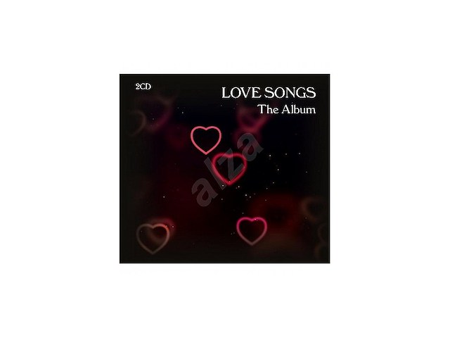 Love Songs, The Album, Various, 2CD