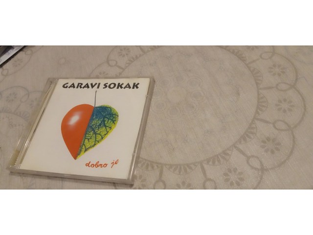 Garavi Sokak – Dobro Je