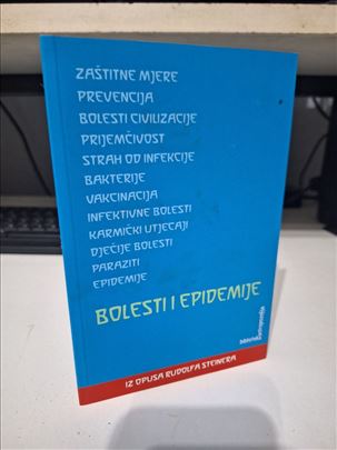 Bolesti i epidemije - Iz opusa Rudolfa Steinera