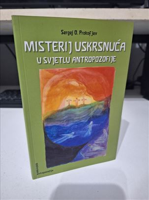 Misterij uskrsnuća u svjetlu antropozofije