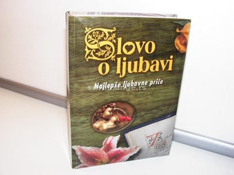 SLOVO O LJUBAVI najlepše ljubavne priče