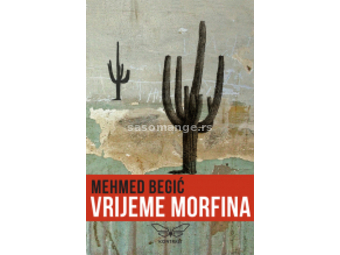 VRIJEME MORFINA