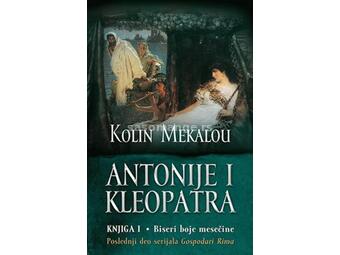 Antonije i Kleopatra 1: Biseri boje mesečine