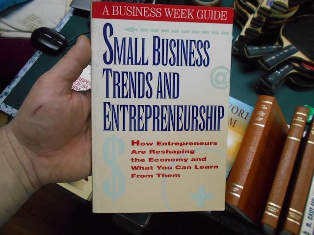 Small business trends and entrepreneurship