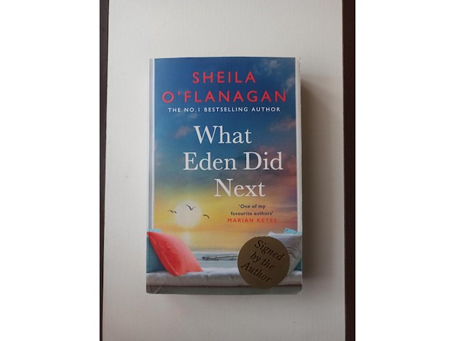 Sheila O`Flanagan - What Eden Did Next