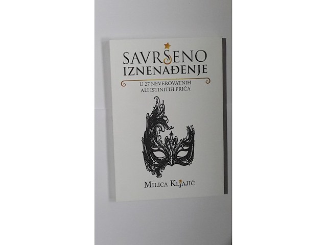 Savršeno iznenađenje - Milica Kljajić