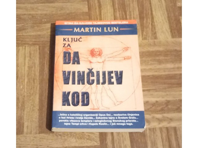 Ključ za Da Vinčijev kod - Martin Lun