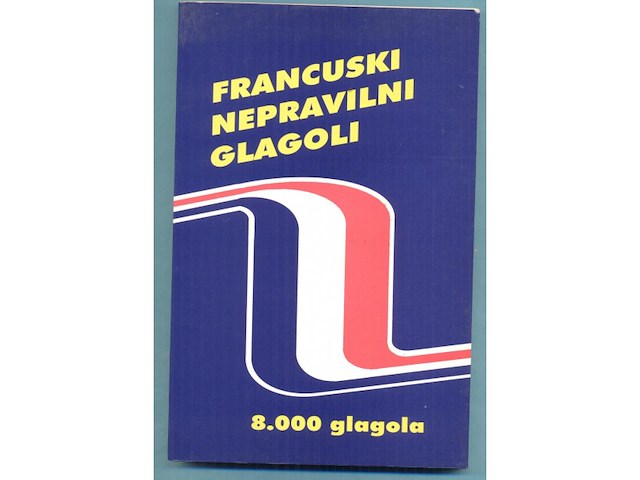 `FRANCSKI NEPRAVILNI GLAGOLI`