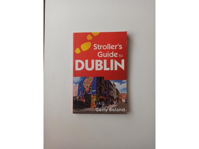 Stroller`s guide to Dublin