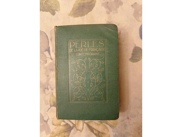 Perles: Poesie Francaise contemporaine