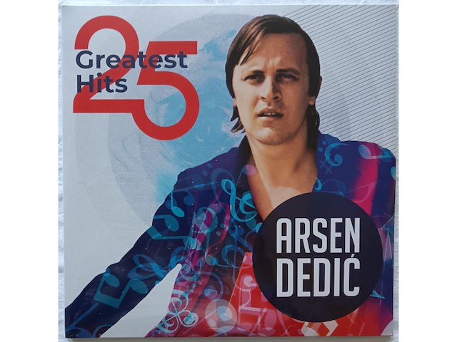 ARSEN  DEDIC - 2LP  25 GREATEST HITS (Novo !!!)